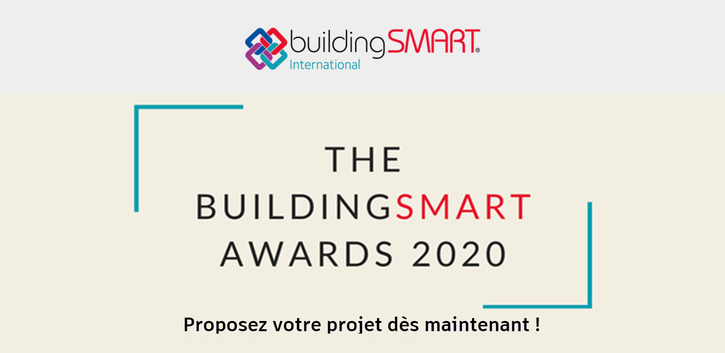 Les inscriptions pour le concours buildingSMART Awards 2020 de l ...